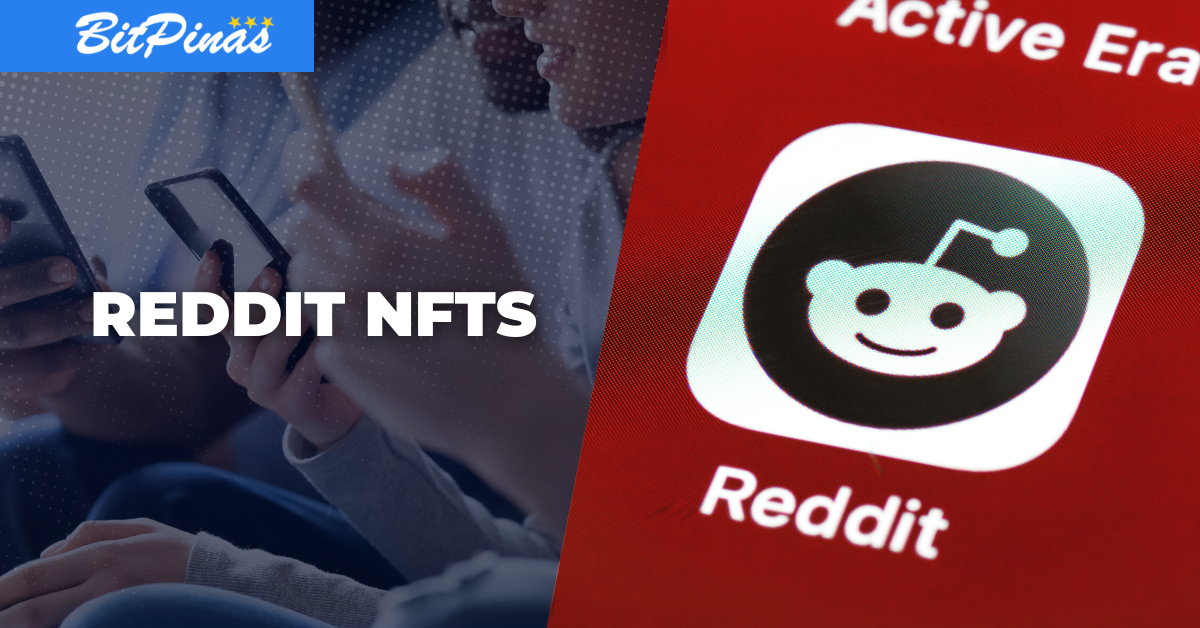 Redditors Create 2.5M Crypto Wallets to Buy NFT Avatars | BitPinas