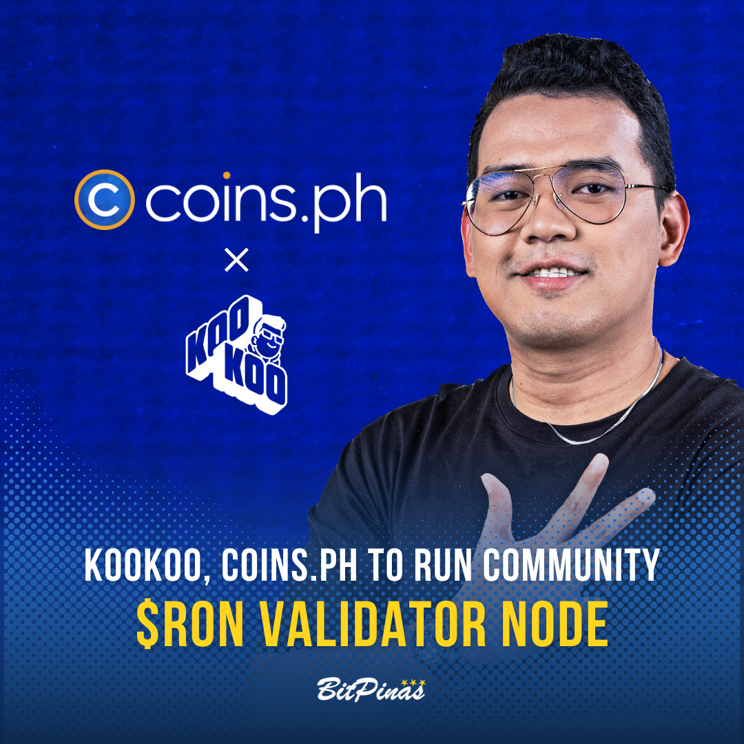 Coins.ph, Kookoo Crypto TV to Run Community $RON Validator Node | BitPinas