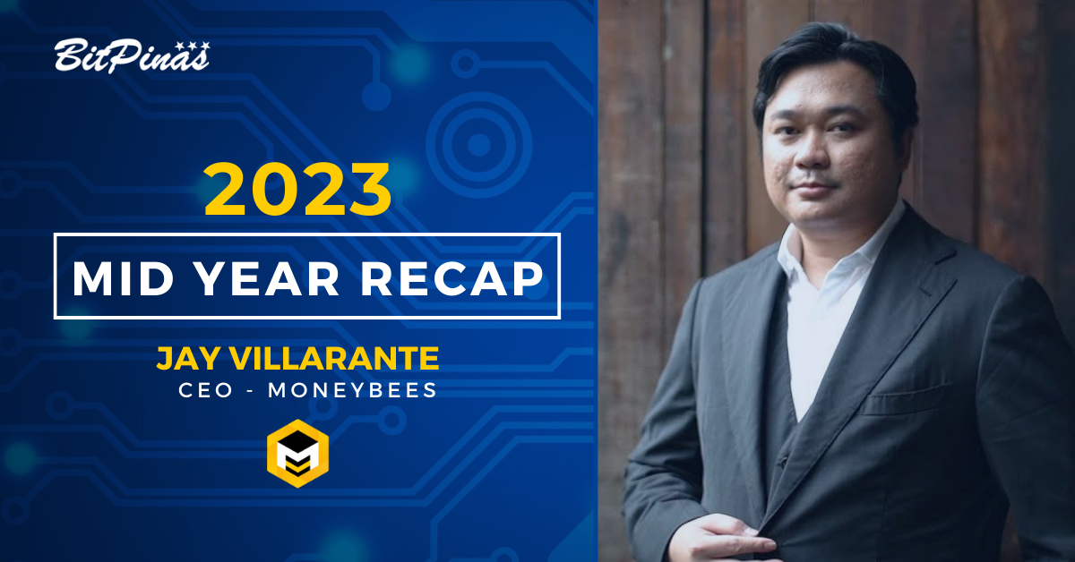Moneybees Mid-Year 2023: Highlights and Outlook | BitPinas